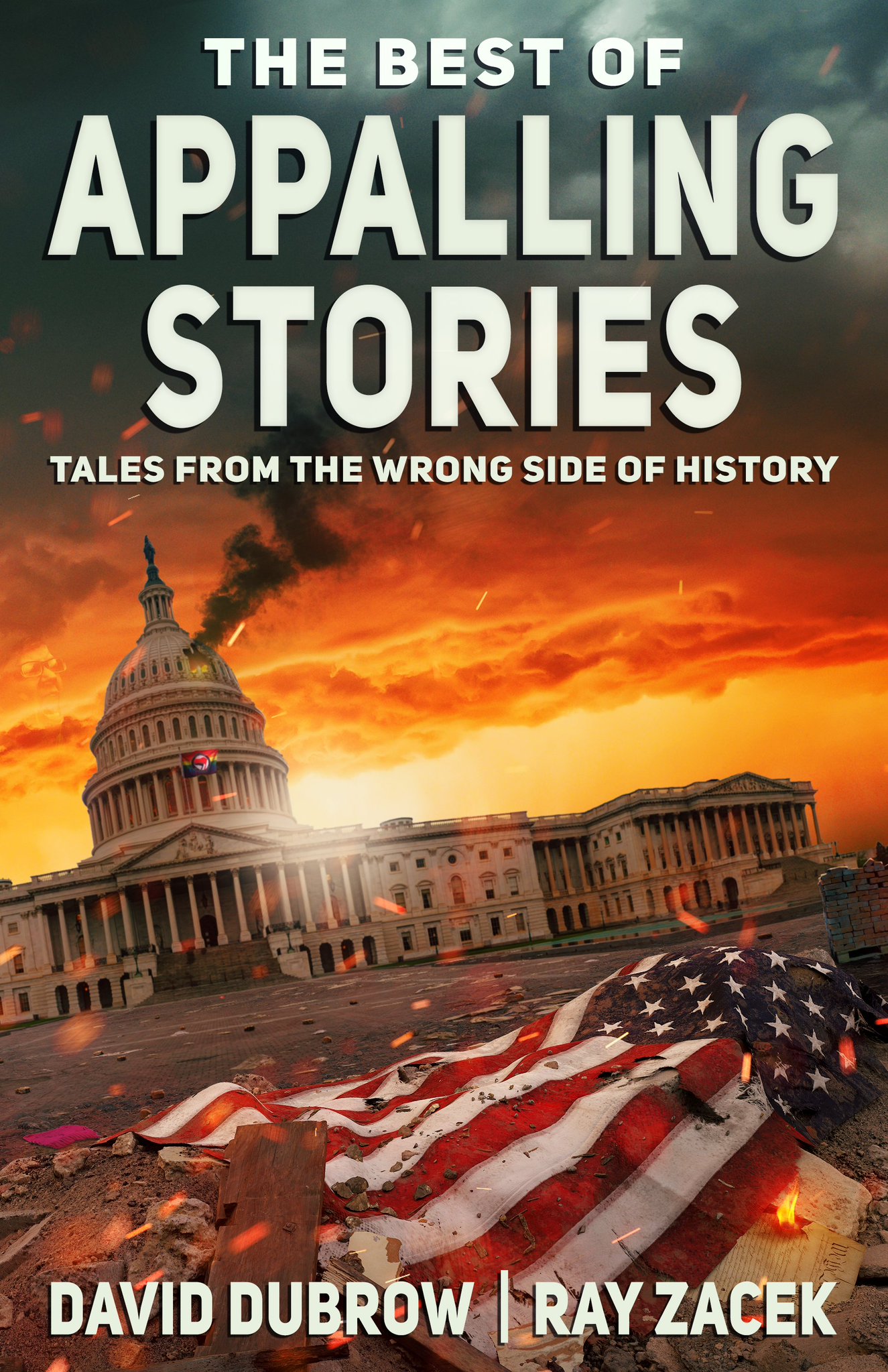 The Best of Appalling Stories: The Inside Story